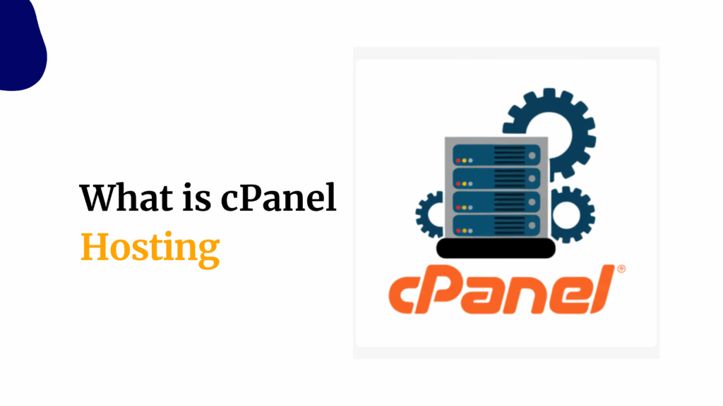 What is cPanel Hosting?